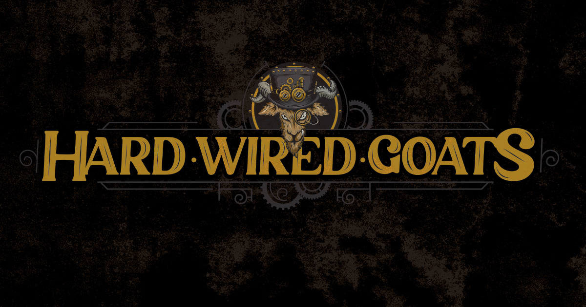 Hard Wired Goats